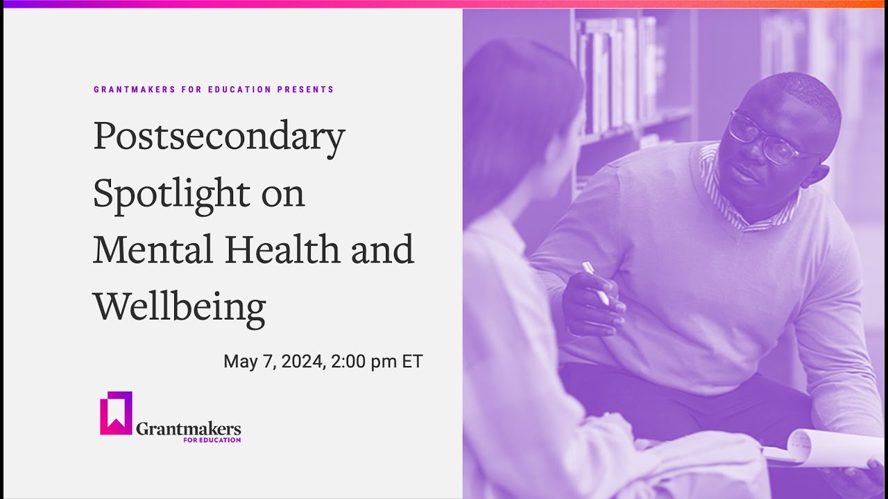 Postsecondary Spotlight on Mental Health and Wellbeing