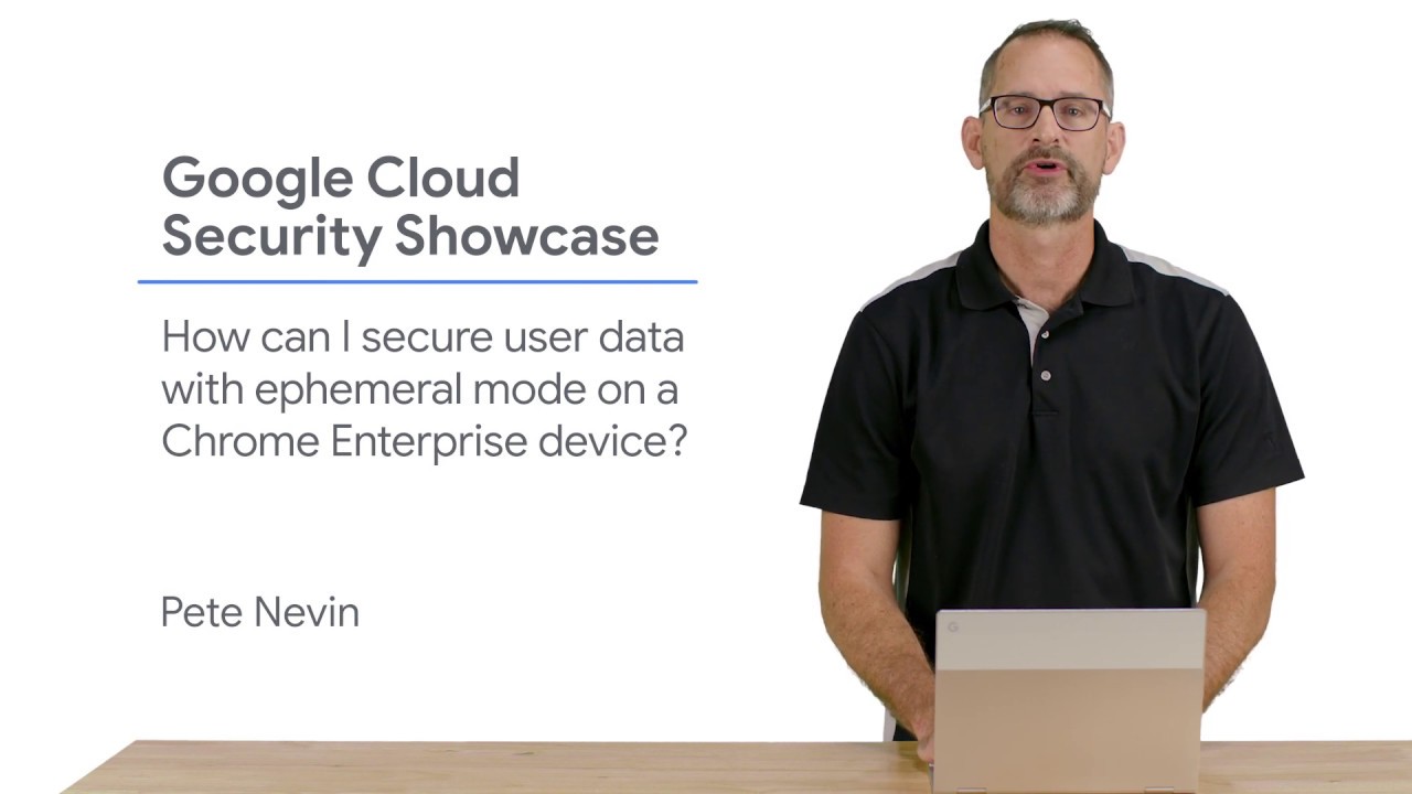 How can I secure user data with ephemeral mode on a Chrome Enterprise device?