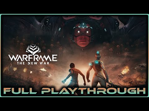 The New War Campaign - Full Playthrough - Warframe