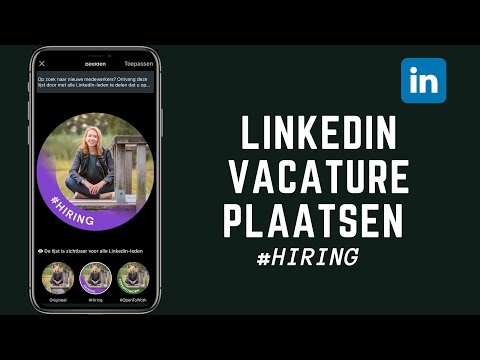 LinkedIn vacature plaatsen | #Hiring 📲