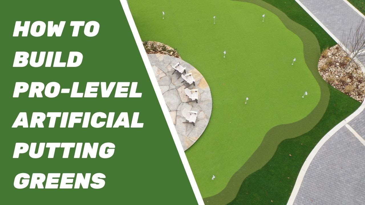Pro Guide: How to Build Artificial Putting Greens for Your Clients