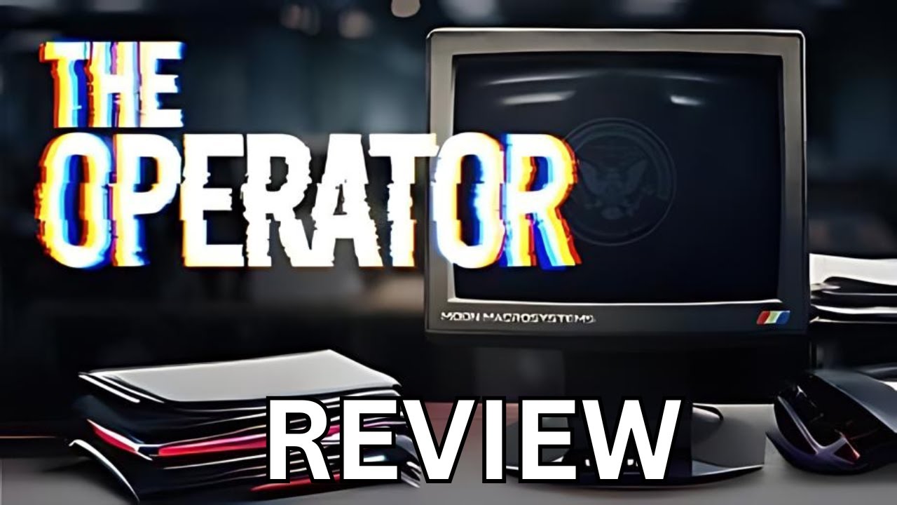 The Operator Game Review: A Must-Play for Mystery Lovers!