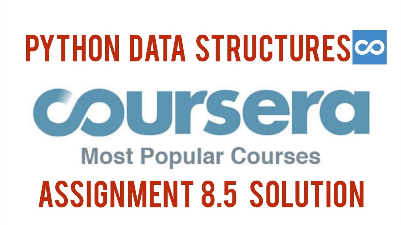 Python Data Structures Assignment 8.5 Solution [Coursera] | Assignment 8.5 Python Data Structures
