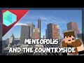 Mineopolis and the Countryside | Huge Realistic Modern City with ...