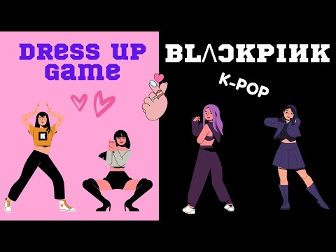 Dress up game - Blackpink LIsa, Jisoo, Jennie, Rose #blackpink #kpop #lisablackpink #dressupgame