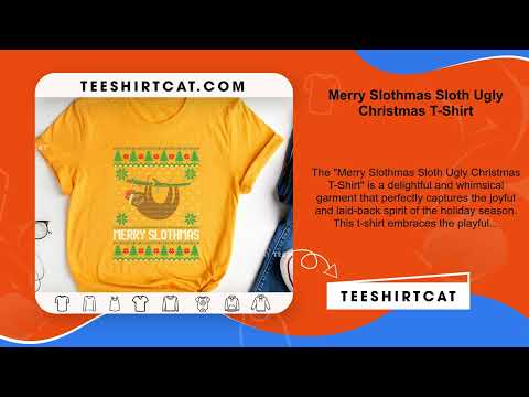 Merry Slothmas Sloth Ugly Christmas T-Shirt