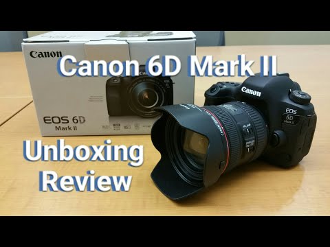 Canon 6D Mark II DSLR Camera - Unboxing & Quick Review!