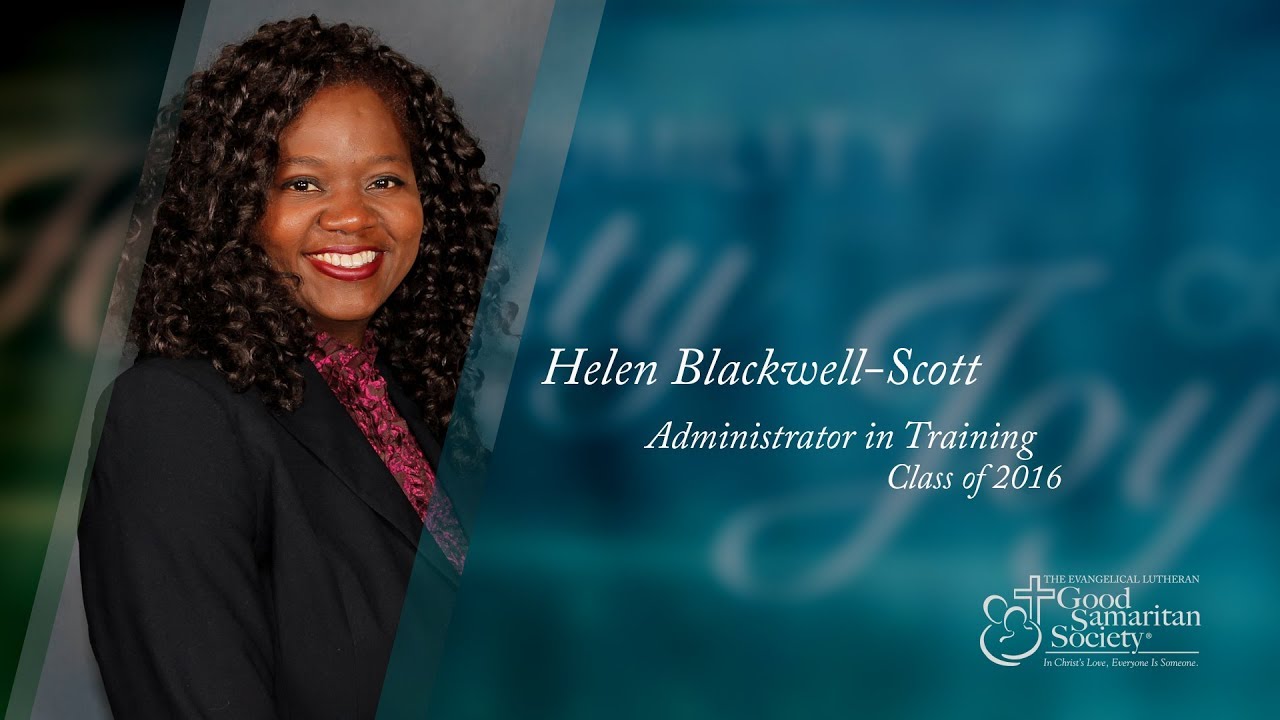 Helen Blackwell Scott: Administrator in Training