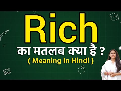 Rich meaning in hindi | Rich meaning ka matlab kya hota hai | Word meaning