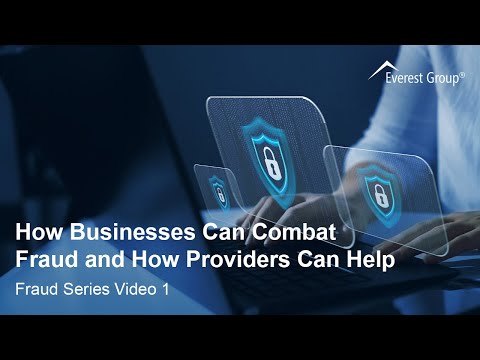 How Businesses Can Combat Fraud and How Providers Can Help | Fraud Series Video 1