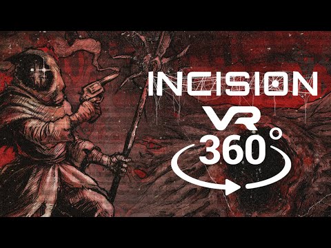 Steam Community :: Video :: INCISION VR 360°