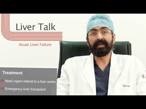 Learn Important Factors About Acute Liver Failure By Dr. A.S. Soin - Medanta Hospital