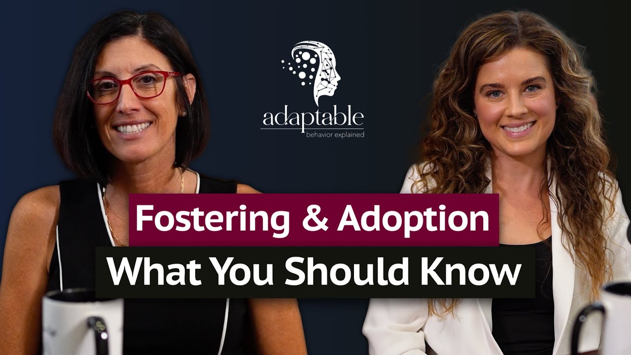 Fostering and Adoption: What You Should Know
