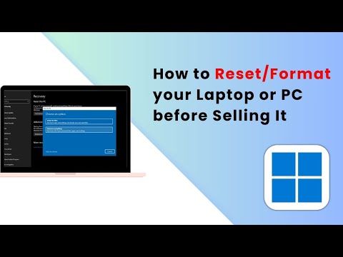 How to Reset/Format your Laptop or PC before Selling It - 2025 Guide