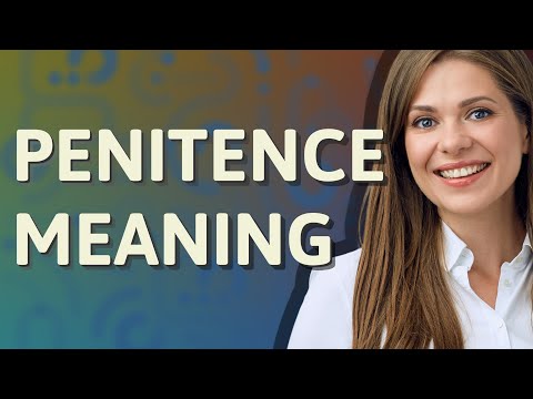 Penitence | meaning of Penitence