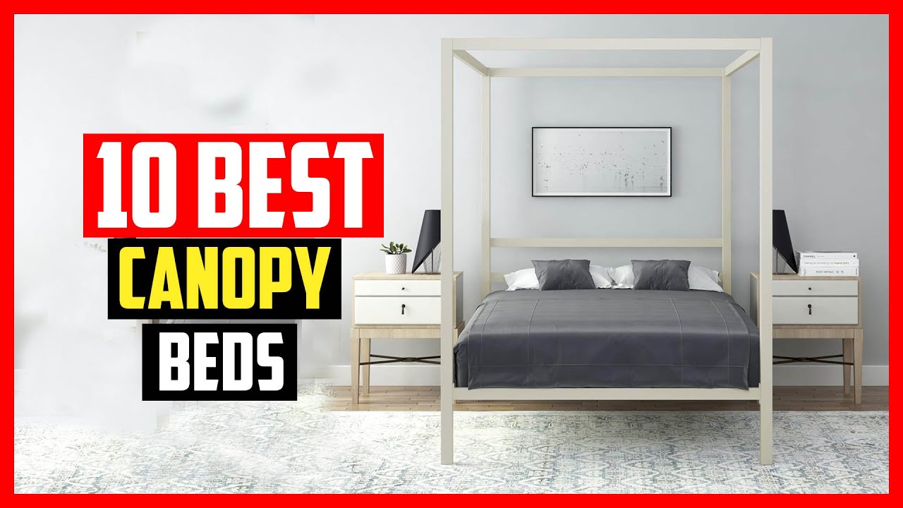 ✅Top 10 Best Canopy Beds in 2025