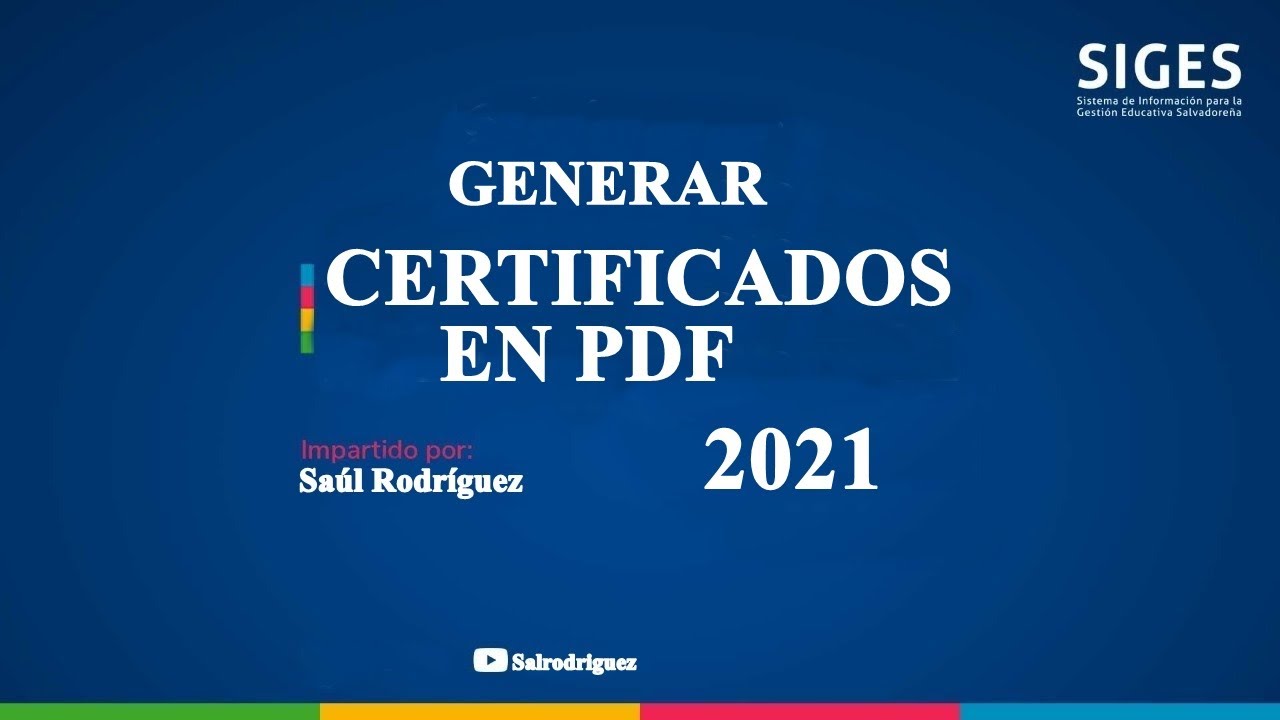 COMO GENERAR LOS CERTIFICADOS EN PDF EN EL SIGES 2022