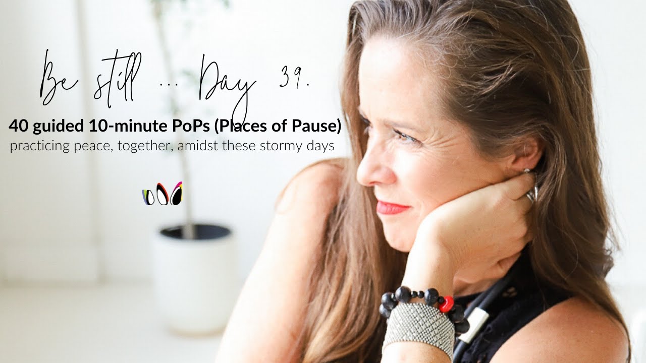 Day 39 – Bridge-Builders | Be Still. 40 guided 10-minute Places of Pause