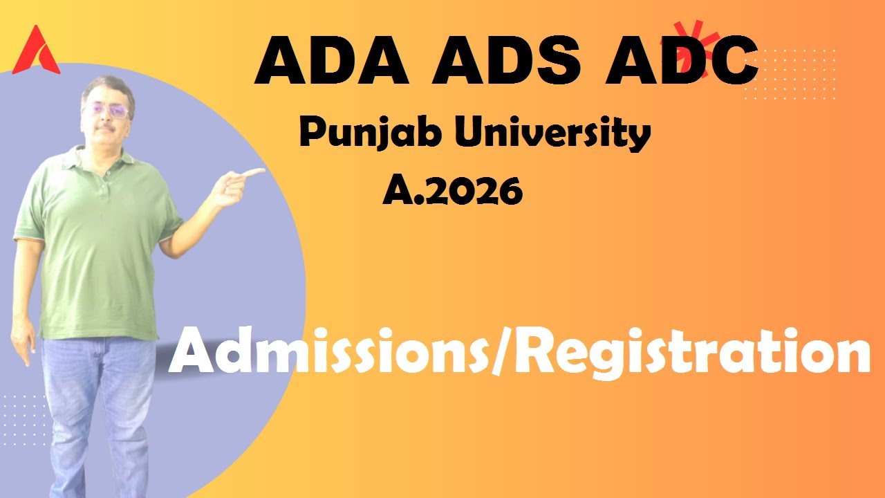 ADA ADS ADC Annual 2026 Registration & Exams Punjab University
