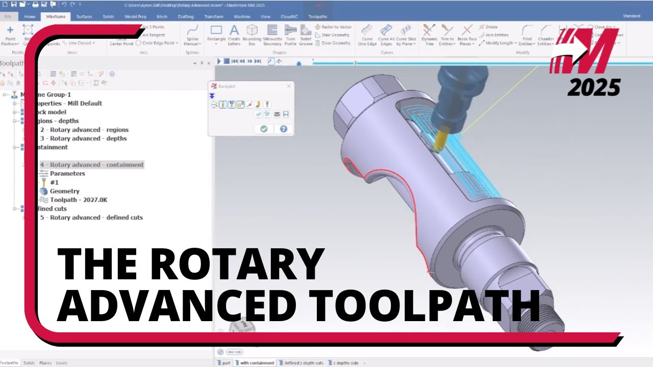 Rotary Advanced Toolpath in Mastercam 2025