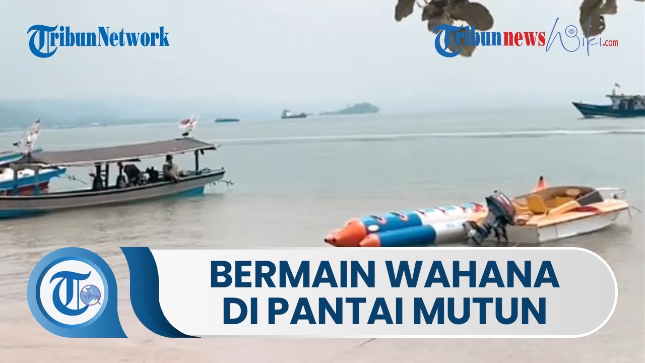 Destinasi Wisata Pantai Mutun Lampung, Banyak Fasilitas Wahana Permainan Bagi Wisatawan - Tribun ...