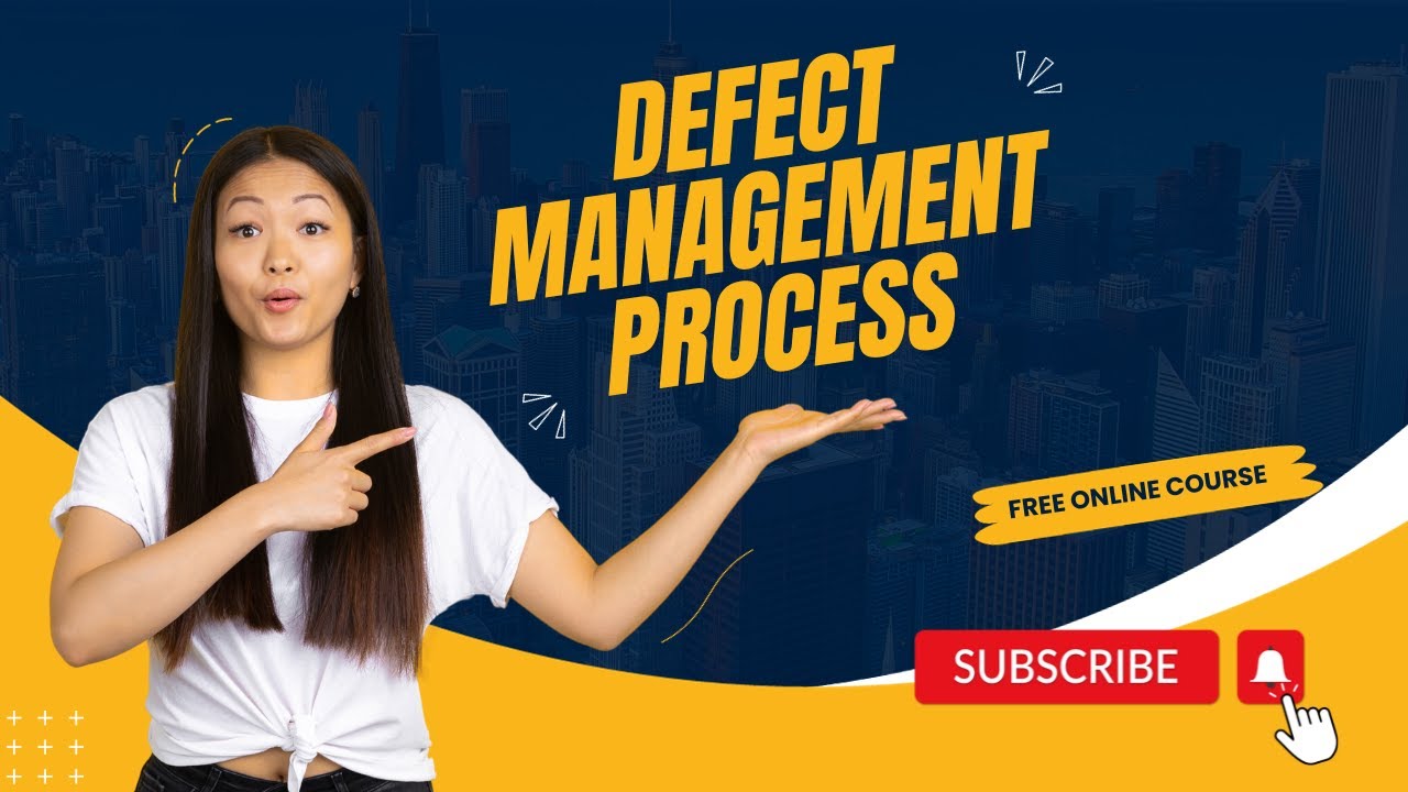Mastering Defect Management Process: Complete Guide to Defect Management Life Cycle Software Testing