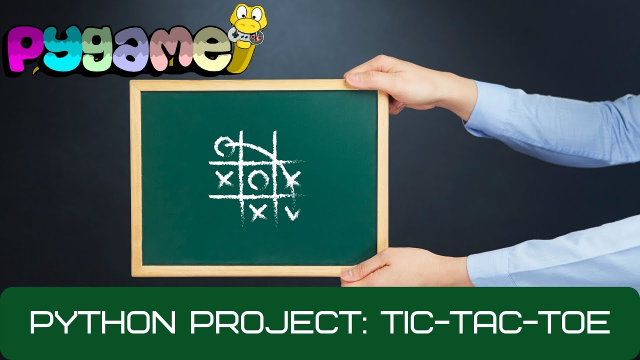 Python Pygame: Tic Tac Toe 3