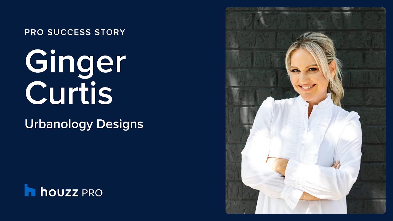How Interior Designer Ginger Curtis Turned Adversity Into an Opportunity