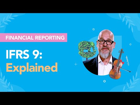 IFRS 9: Key changes to accounting for financial instruments