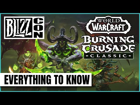 Everything to Know about Classic Burning Crusade’s BlizzCon Announcement - Classic TBC