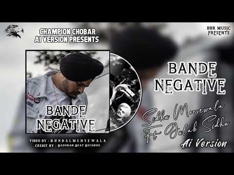 Negative Bande ( Remix Ai Version ) Sidhu Moosewala ft Gulab Sidhu | Badshah Beat Records | New Song