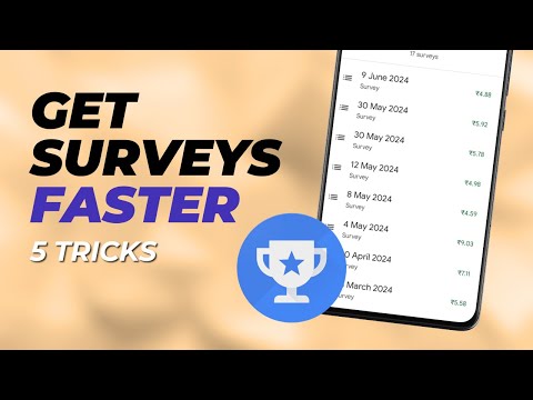 How To Get Surveys Faster in Google Opinion Rewards (Updated)