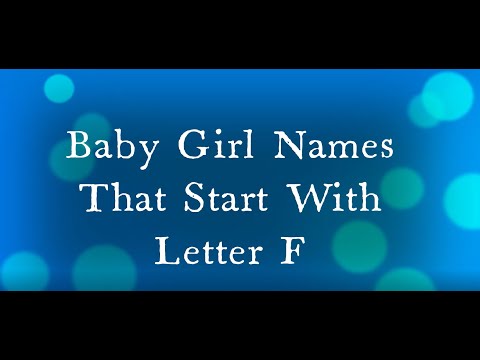 Baby Girl Names That Start With || Letter F || Mixed names
