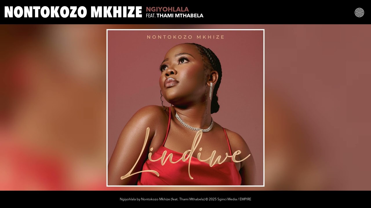 Ngiyohlala by Nontokozo Mkhize from South Africa | Popnable