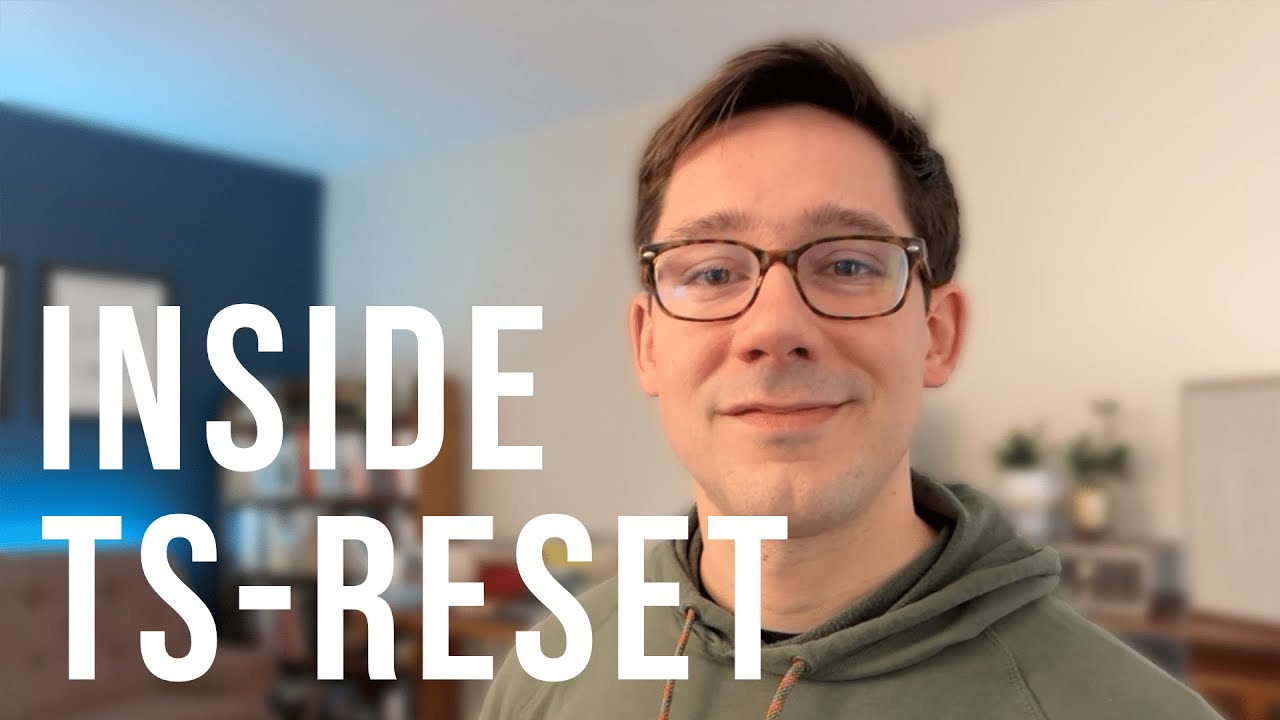 How does ts-reset work?