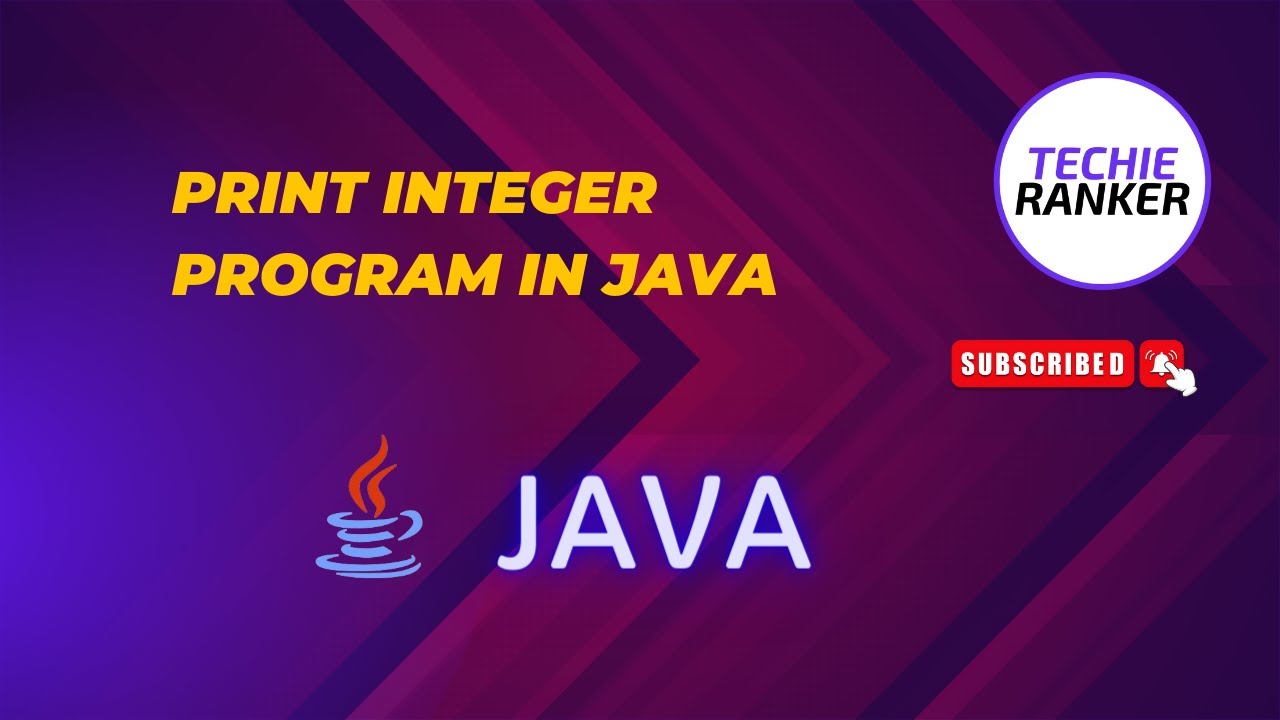 Print Integer program in Java | DSA