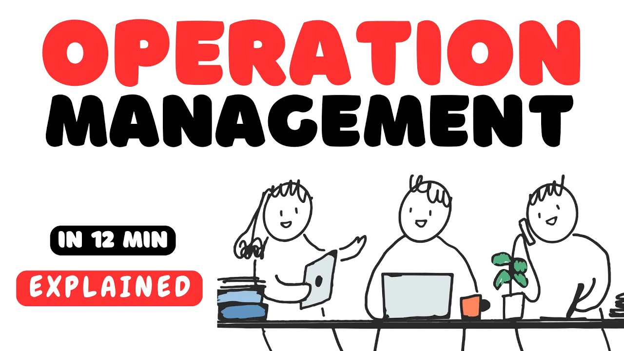 Understanding Operations Management: Key Concepts and Real-World ...