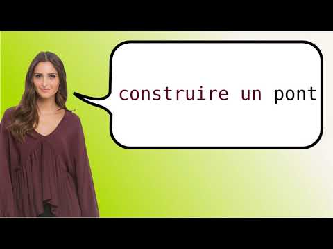How to say 'bridge' in French?