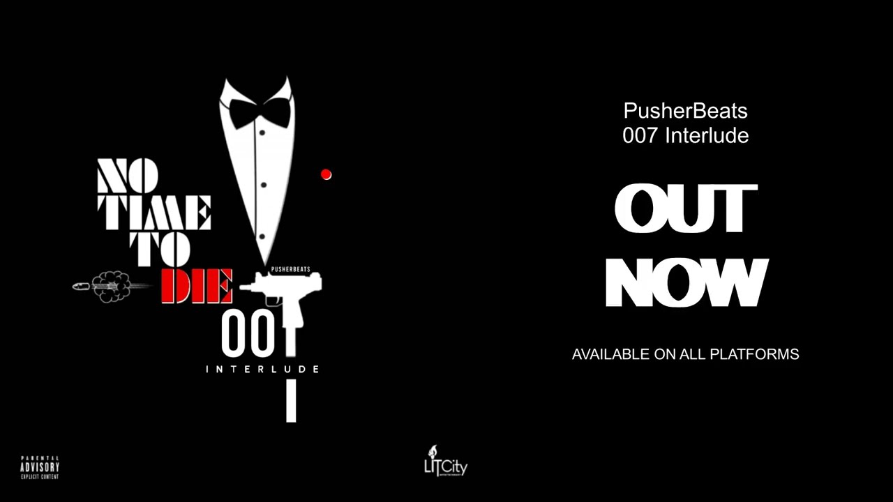 PusherBeats - 007 Interlude (Lyrics Video)