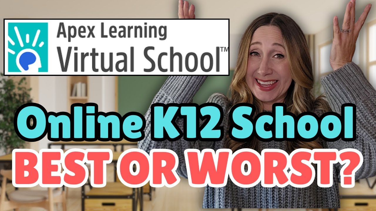 BEST ONLINE SCHOOLS FOR K12 - APEX Learning Virtual School Review 2024