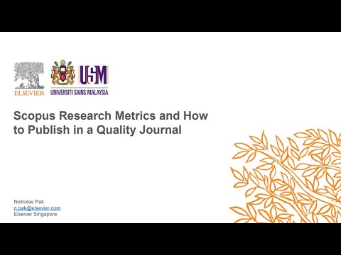 Scopus Research Metrics and How to Publish in a Quality Journal