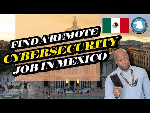 Find a remote cybersecurity job in Mexico