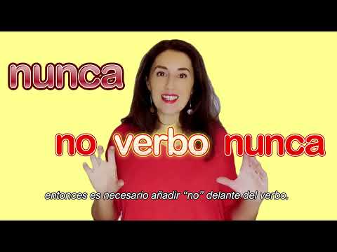 NUNCA: Never. Siempre. No, nada, nadie, ninguno, ni. Double NEGATIVES | Spanish Vocabulary