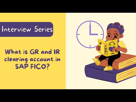 Interview question : What is GR and IR clearing account in SAP FICO?