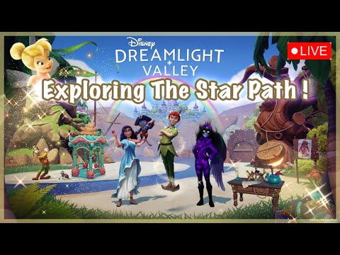 🔴STAR PATH GRIND! | DISNEY DREAMLIGHT VALLEY