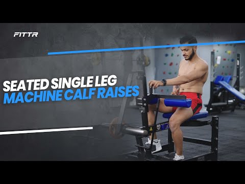 How To Do Seated single leg machine calf raises | Exercise Video