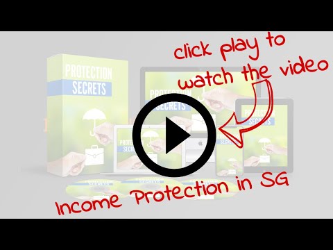 Protection Secrets - Income Protection Term Insurance in Singapore