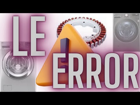 Secrets to Solving LG Washer LE Error: Stator & Sensor Guide