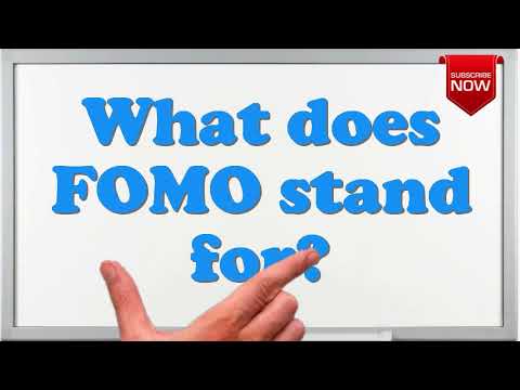 What is the full form of FOMO?