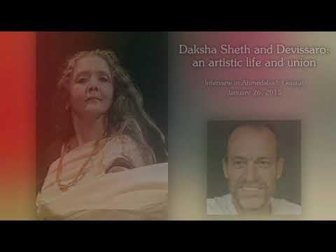 Daksha Sheth and Devissaro: an artistic life and union